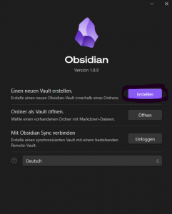 🏗️ Erste Schritte: Obsidian einrichten und den Vault anlegen – Die Frau mit dem Dromedar